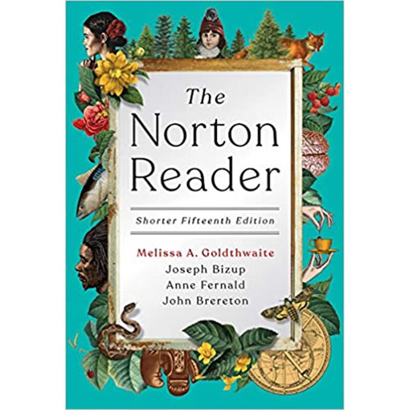 现货 诺顿选集(简明版第15版)The Norton Reader (Shorter 15th Edition)