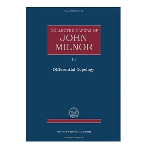 Collected Papers of John Milnor. Volume III纸质