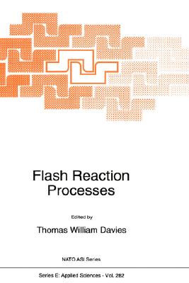 Flash Reaction Processes