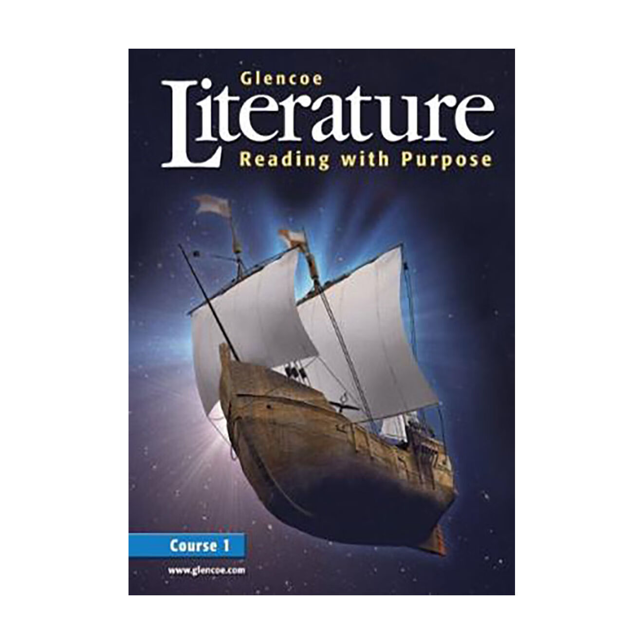 Glencoe Literature: Reading With Purpose, Course 1