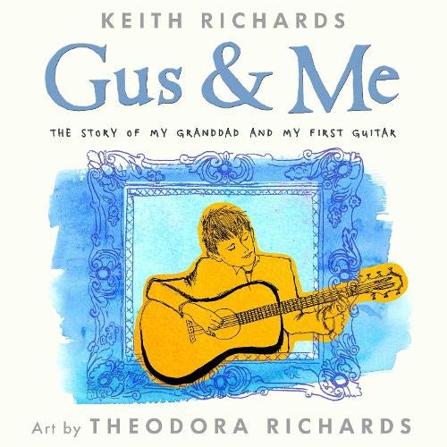 Keith Richards 爷爷和我 滚石乐队吉他手 绘本+朗读CD The Rolling Stones 英文原版 Gus and Me