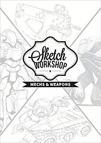 Sketch Workshop: Mech & Weapon