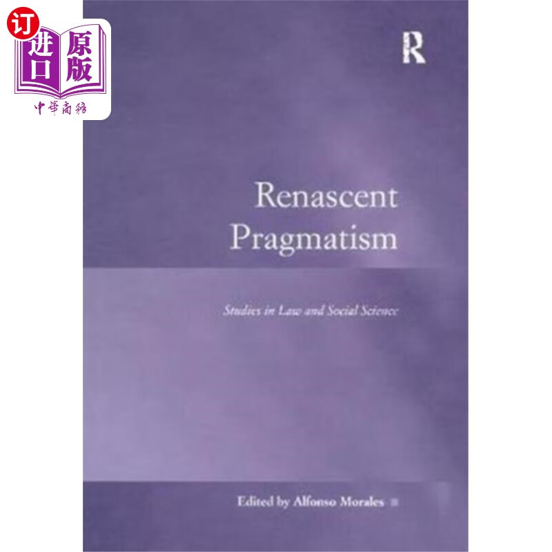 海外直订Renascent Pragmatism 新生的实用主义
