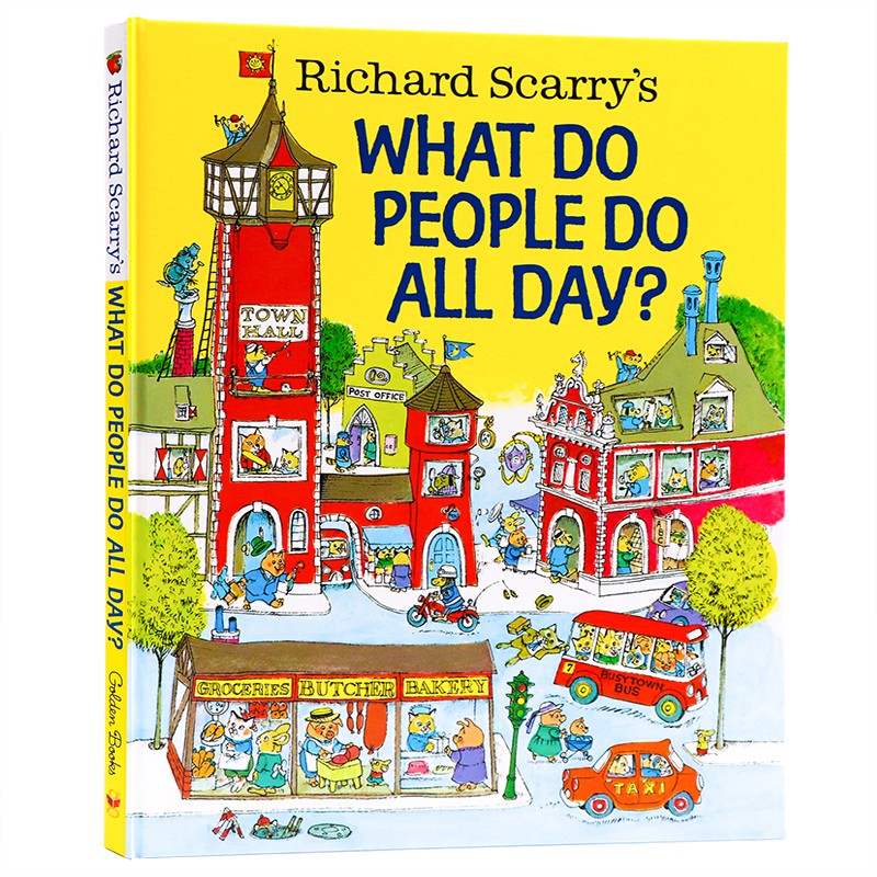 英文原版绘本 忙忙碌碌镇 Richard Scarry's What Do People Do All Day 理查德斯凯瑞金色童书 大开本 英语启蒙绘本