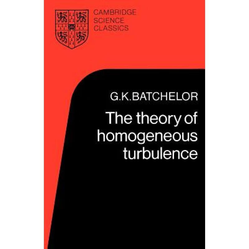 Theory of Homogeneous Turbulence: - The Theo...