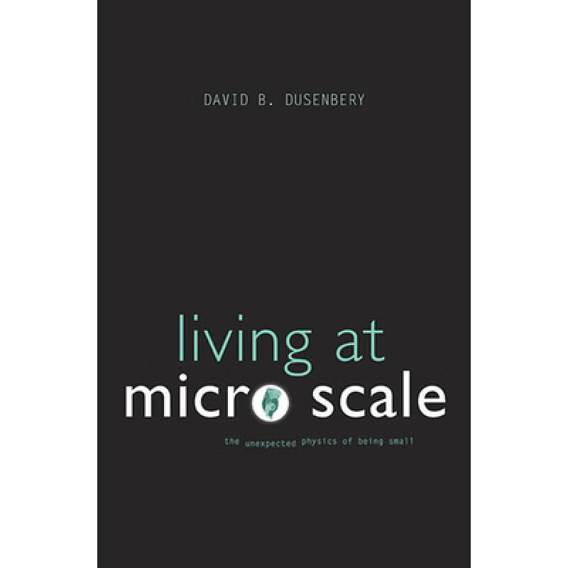 Living at Micro Scale: The Unexpected Physic...
