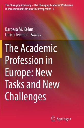 The Academic Profession in Europe: New Tasks and New Challenges
