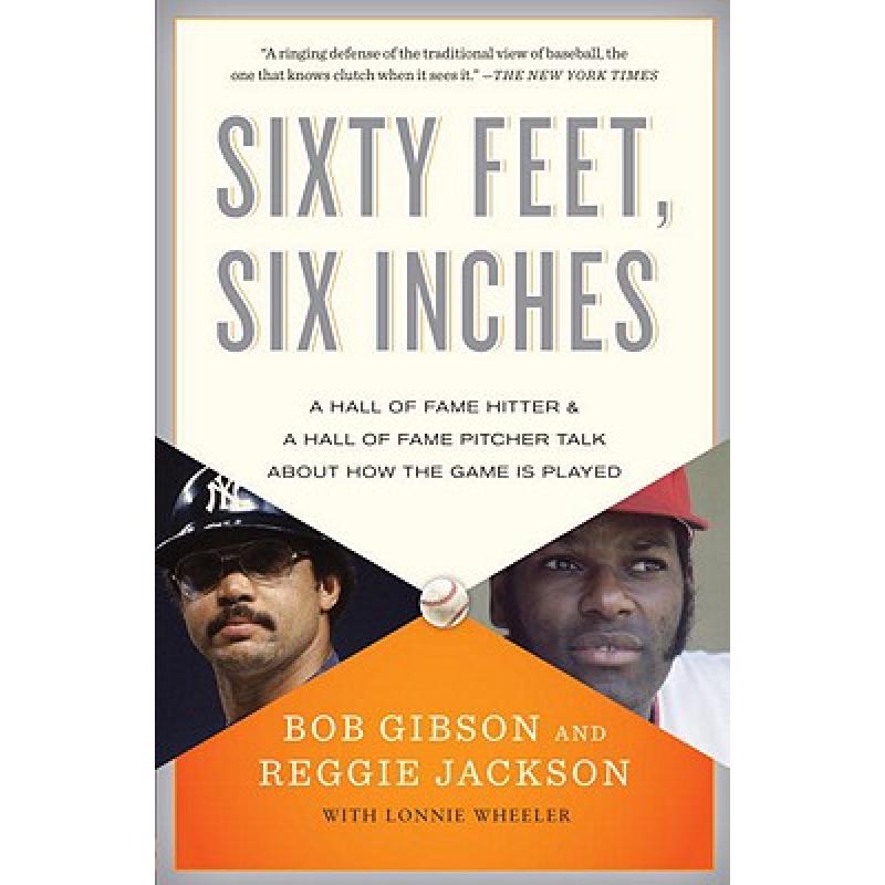 Sixty Feet, Six Inches: A Hall of Fame Pitcher & a Hall of Fame Hitter Talk about How the Game...