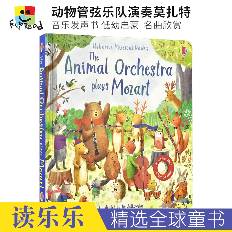 Usborne The animal orchestra plays Mozart 动物管弦乐队演奏莫扎特 音乐发声书 低幼启蒙 名曲欣赏 英文原版进口儿童图书图书 音乐启蒙书