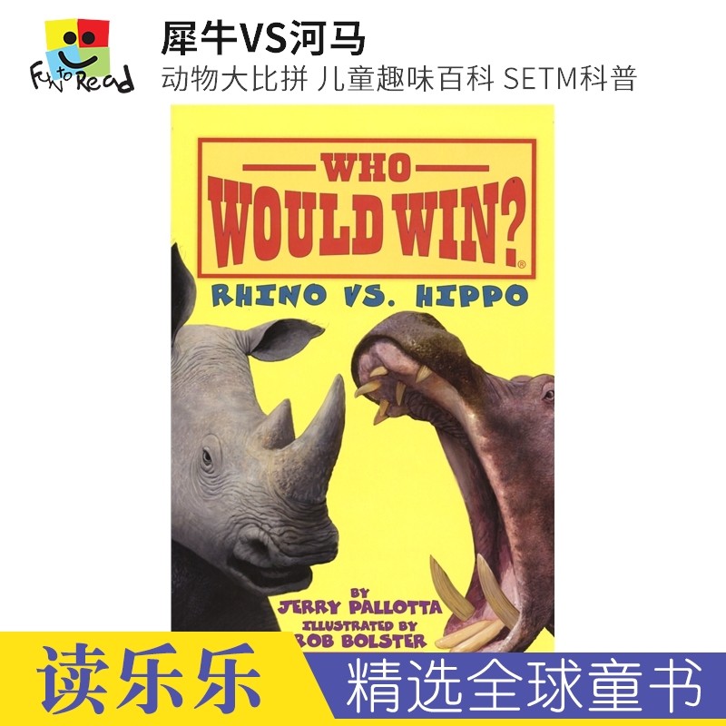 Scholastic Who Would Win 学乐猜猜谁会赢系列 动物大比拼 三角龙与棘龙 儿童趣味图解百科 SETM科普 英文原版进口图书图书 猜猜谁会赢系列 犀牛VS河马