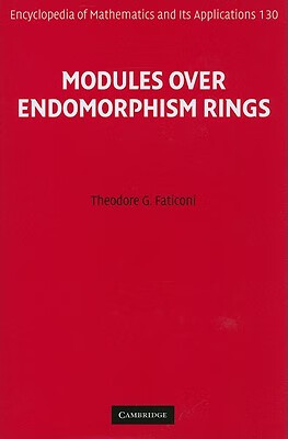 Modules over Endomorphism Rings