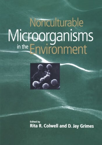 Nonculturable Microorganisms in the Environment