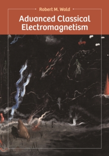 现货 先进的经典电磁学 英文原版 Advanced Classical Electromagnetism