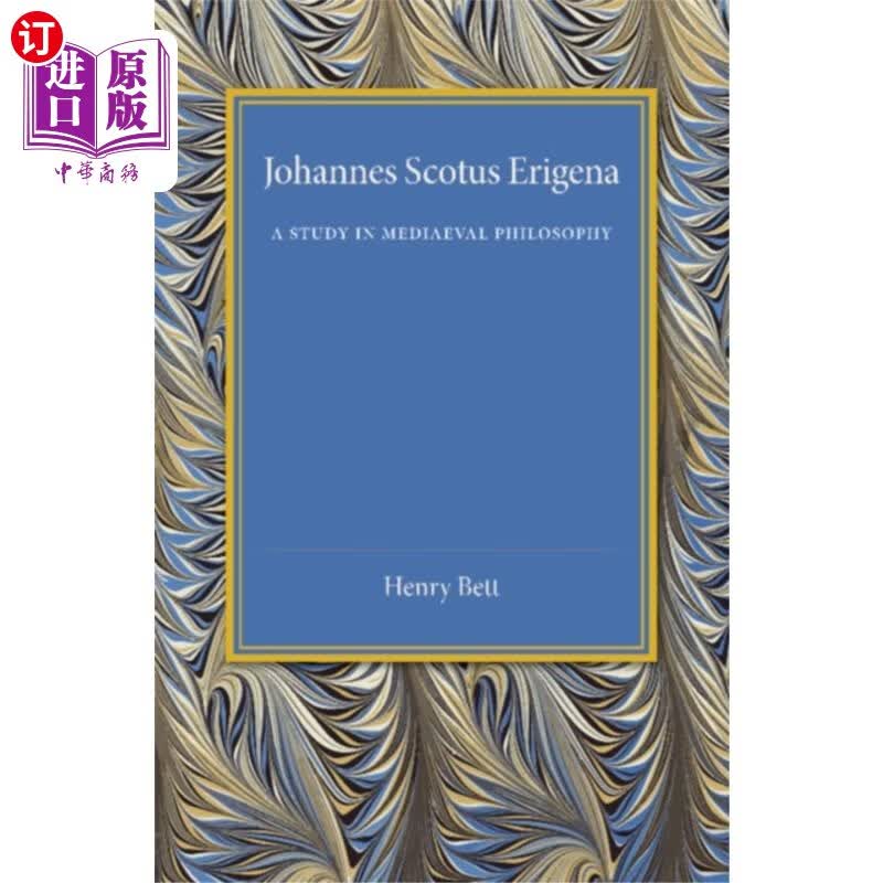 海外直订Johannes Scotus Erigena 约翰·斯科图斯·埃里吉纳