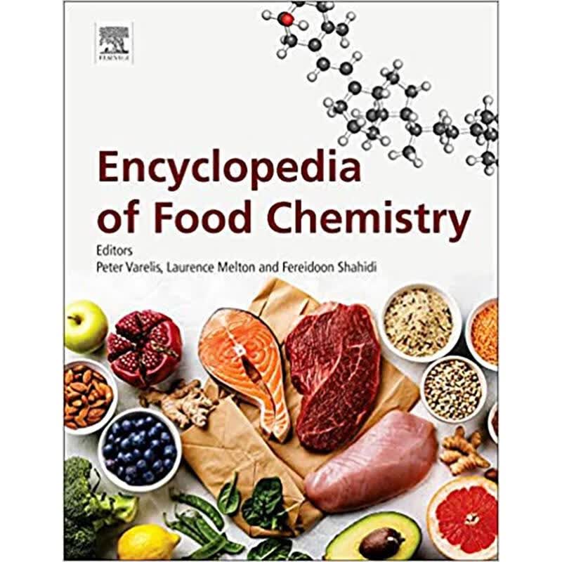 Encyclopedia of Food Chemistry
