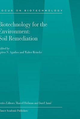 Biotechnology for the Environment: Soil Remediation