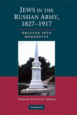 Jews in the Russian Army, 1827–1917
