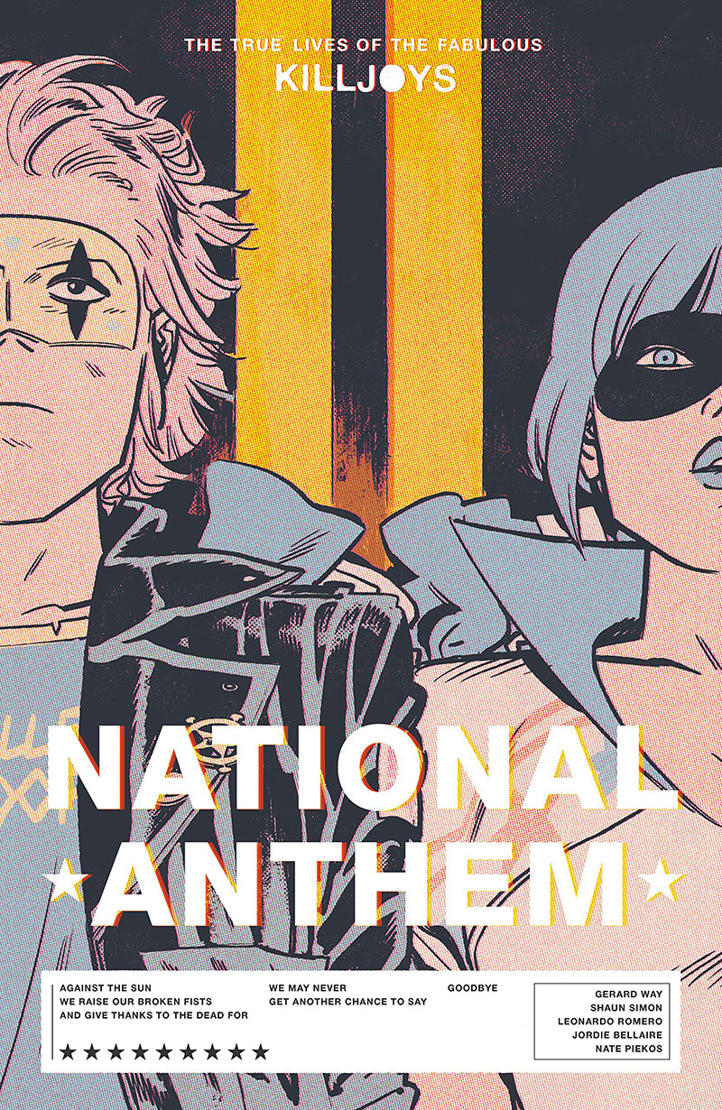 扫兴鬼 英文原版 True Lives of Fabulous Killjoys: National Anthem