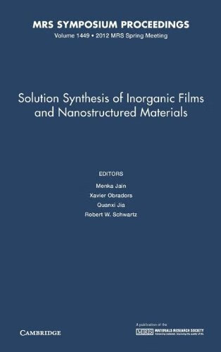 Solution Synthesis of Inorganic Films and Nanostructured Materials