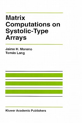 Matrix Computations on Systolic-Type Arrays