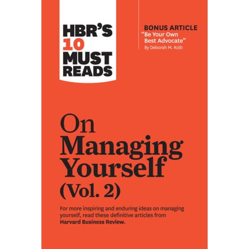 HBR's 10 Must Reads on Managing Yourself, Vol. 2 (with bonus article 