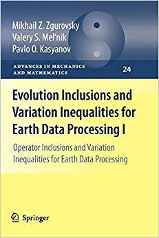 Evolution Inclusions and Variation Inequalities for Earth Data Processing I