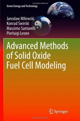 Advanced Methods of Solid Oxide Fuel Cell Modeling