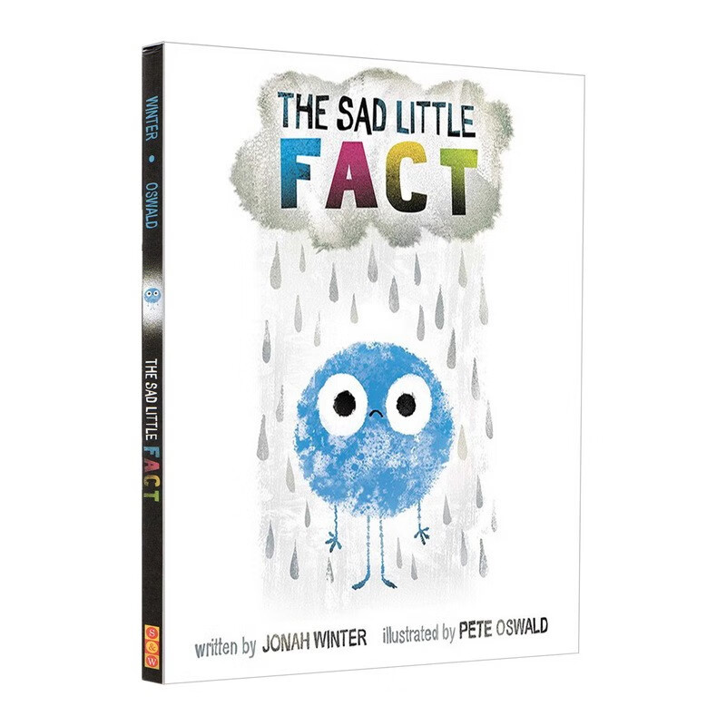 英文原版 The Sad Little Fact 精装 可悲的真相 Jonah Winter作品 儿童情感品格培养启蒙故事绘本 .