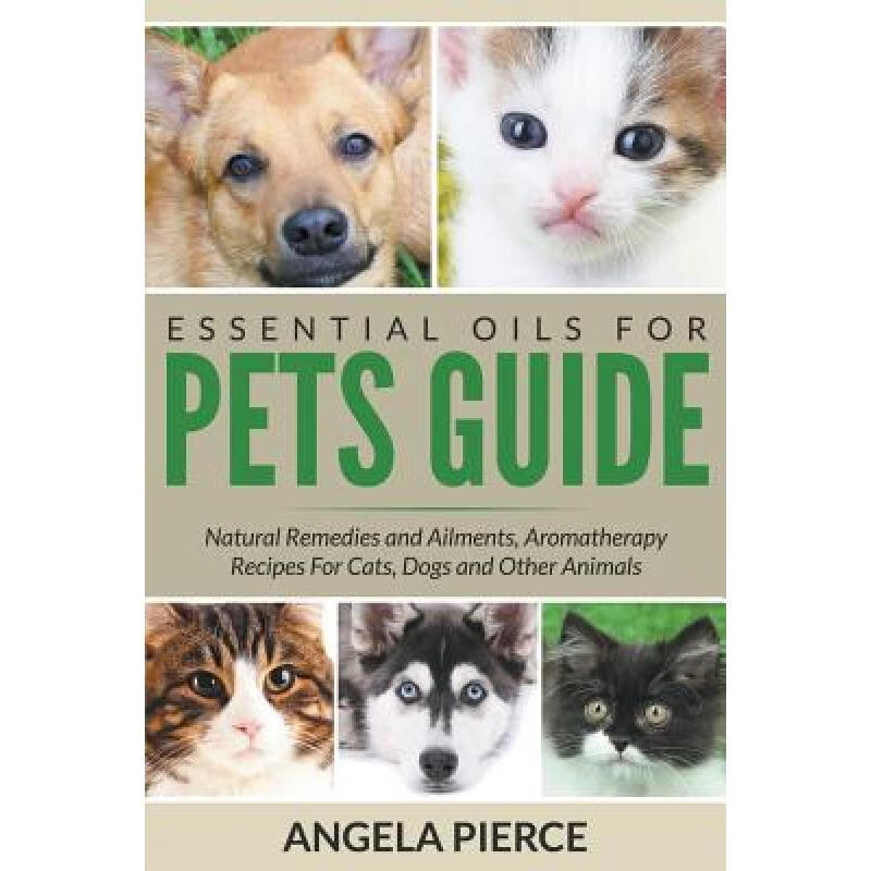 Essential Oils For Pets Guide: Natural Remed...
