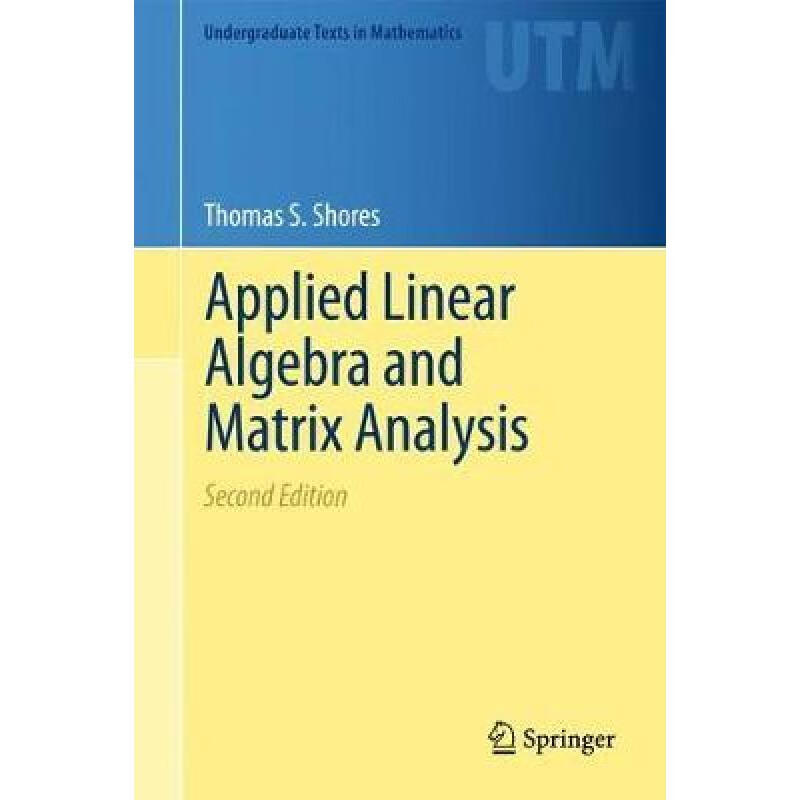 Applied Linear Algebra and Matrix Analysis