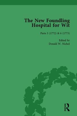 The New Foundling Hospital for Wit, 1768-1773 Vo