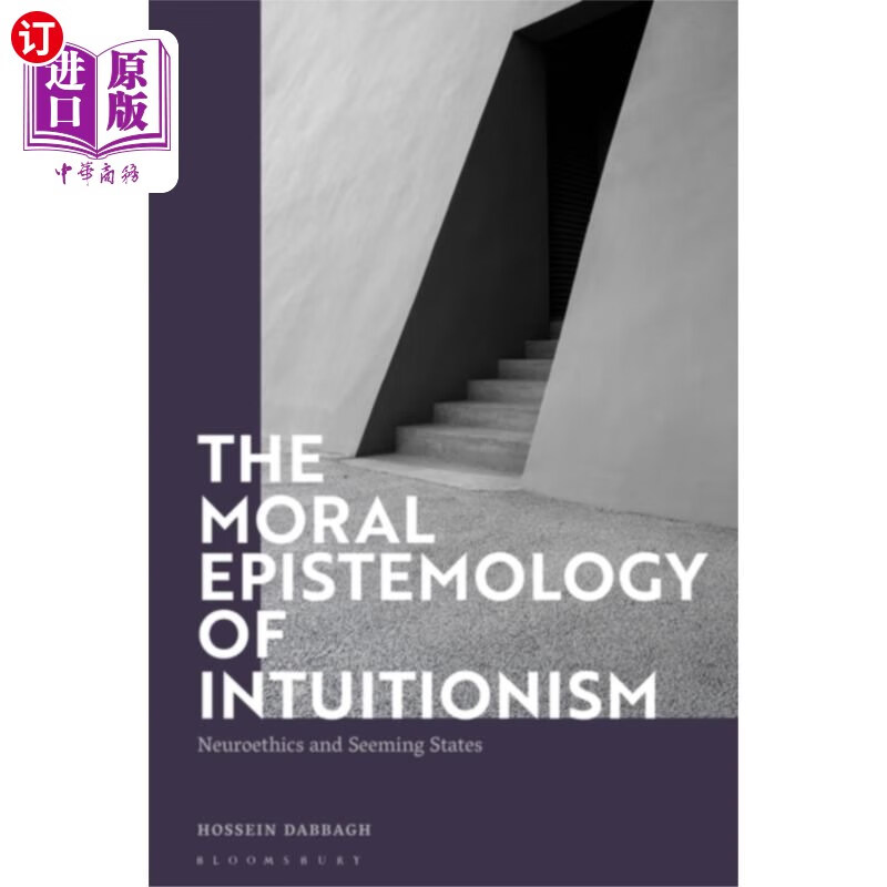 海外直订Moral Epistemology of Intuitionism 直觉主义的道德认识论