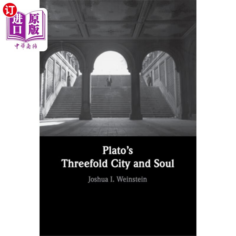 海外直订Plato's Threefold City and Soul 柏拉图的《三重城邦与灵魂