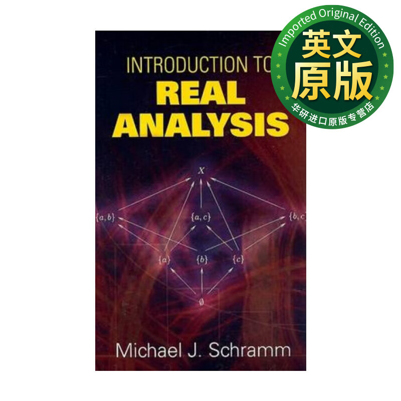 实变函数导论 英文原版 Introduction to Real Analysis Michael Schramm 英文版