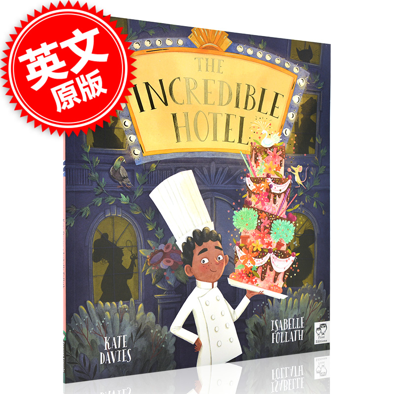 现货 英文原版 不可思议大饭店 儿童绘本故事书 The Incredible Hotel Isabelle Follath插画 亲子阅读