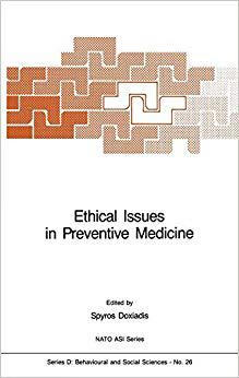 Ethical Issues in Preventive Medicine
