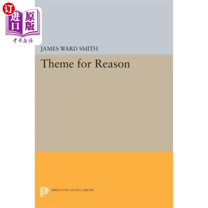 海外直订Theme for Reason 理性主题