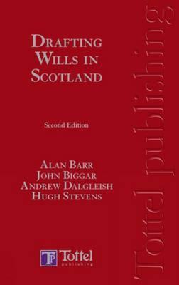 Drafting Wills in Scotland: Second Edition