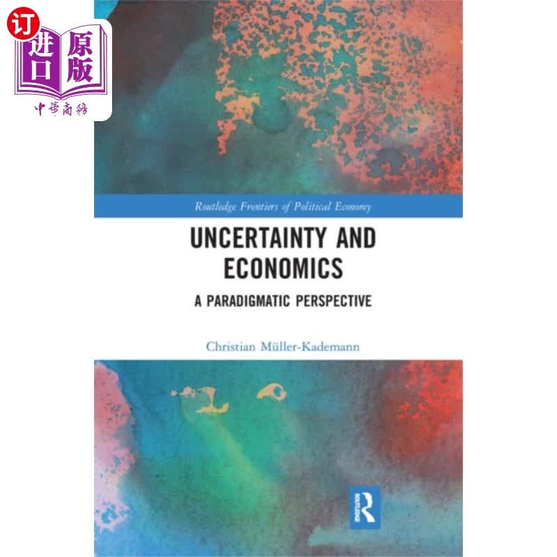 海外直订Uncertainty and Economics 不确定性与经济学