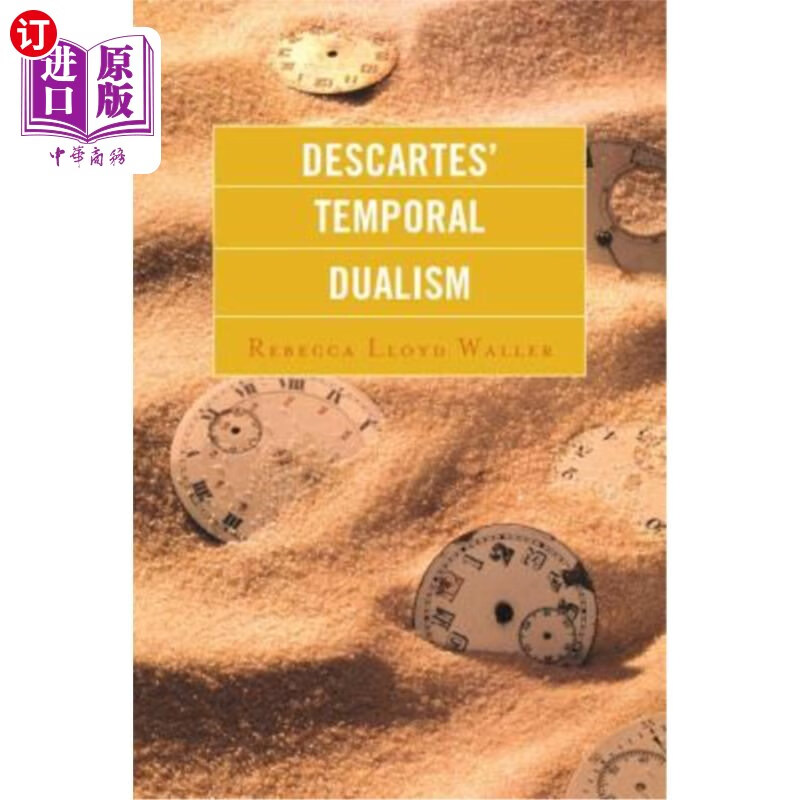 海外直订Descartes' Temporal Dualism 笛卡尔的时间二元论
