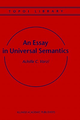 An Essay in Universal Semantics