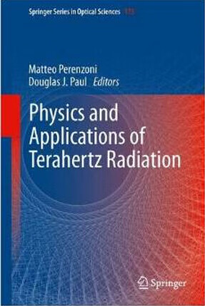 Physics and Applications of Terahertz Radiation