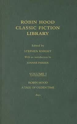 Robin Hood: A Tale of the Olden Time: Robin Hoo