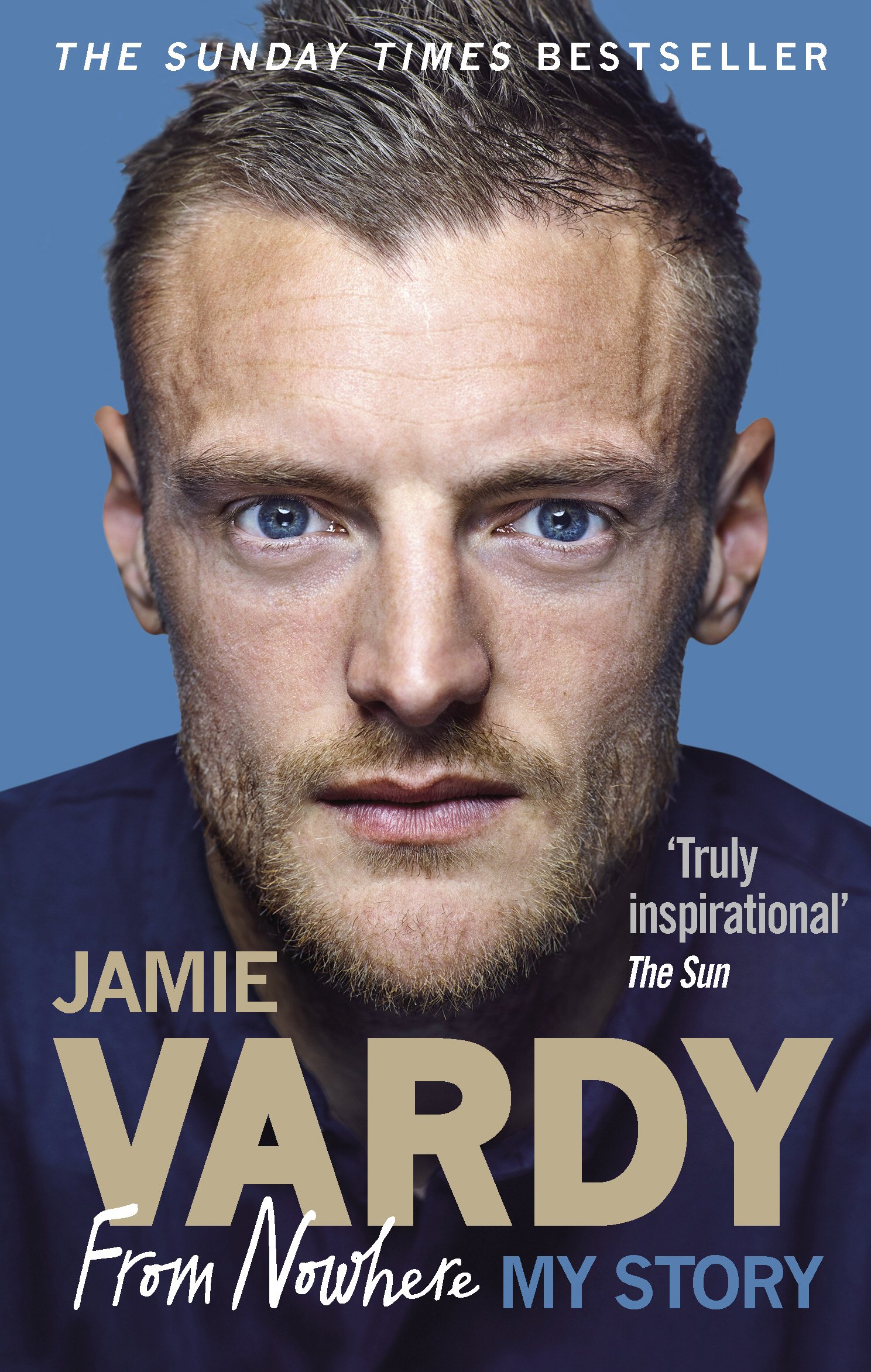 杰米·瓦尔迪自传 莱斯特城 英超 英文原版 Jamie Vardy: From Nowhere, My Story