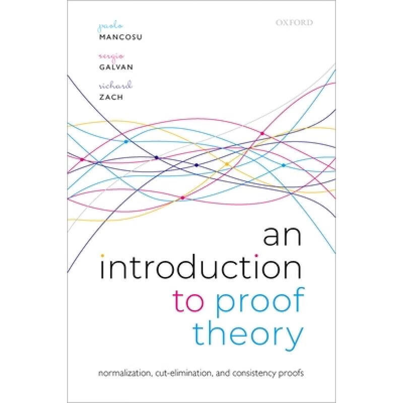 证明理论导论 An Introduction to Proof Theory: Norm...