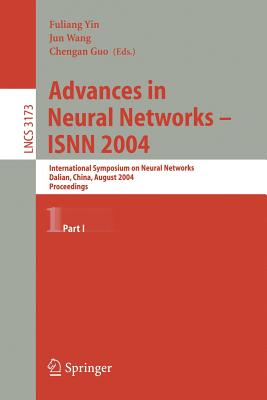 Advances in Neural Networks - ISNN 2004