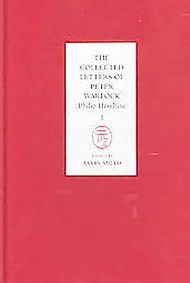 The Collected Letters of Peter Warlock (Philip