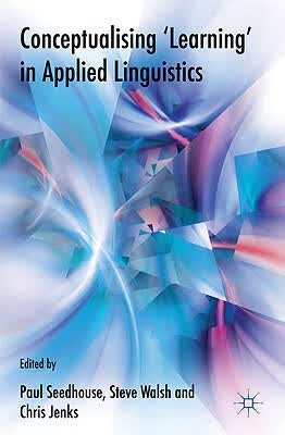 Conceptualising ’Learning’ in Applied Linguistics