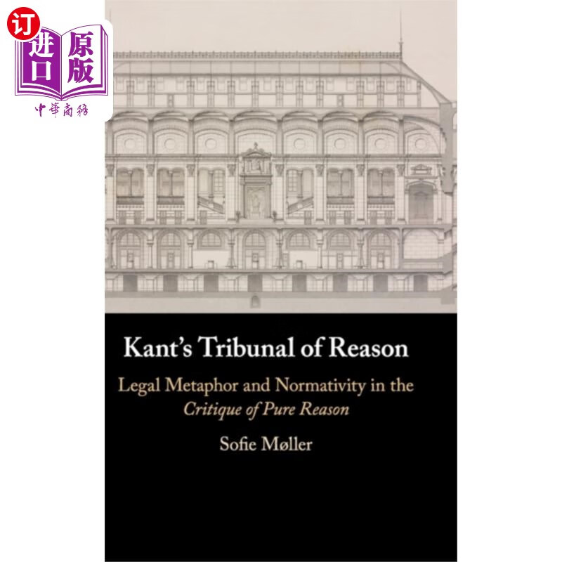 海外直订Kant's Tribunal of Reason 康德的理性法庭