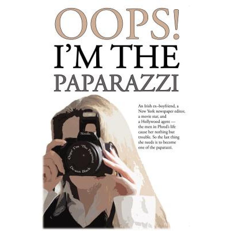 OOPS! I'm the Paparazzi